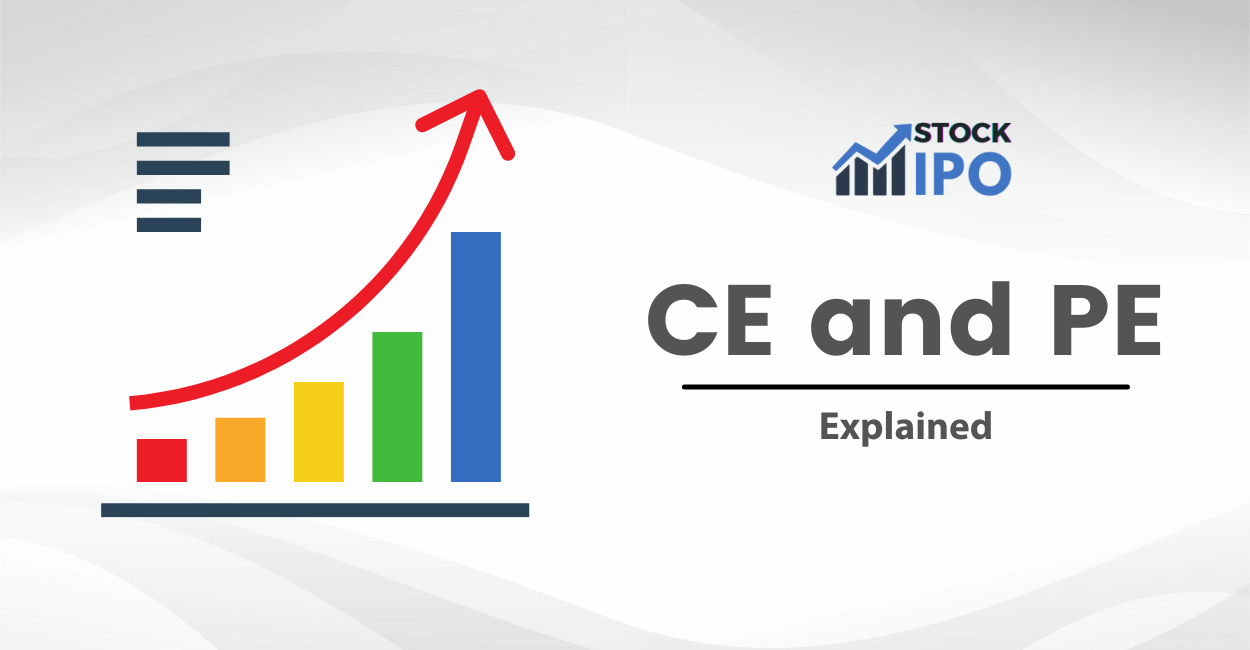 What Is CE And PE In Stock Market Explanation With Examples 2023 What Is CE And PE In Stock Market Explanation With Examples 2023